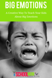 How Creative Way To Teach Your Kids About Big Emotions - School Mum